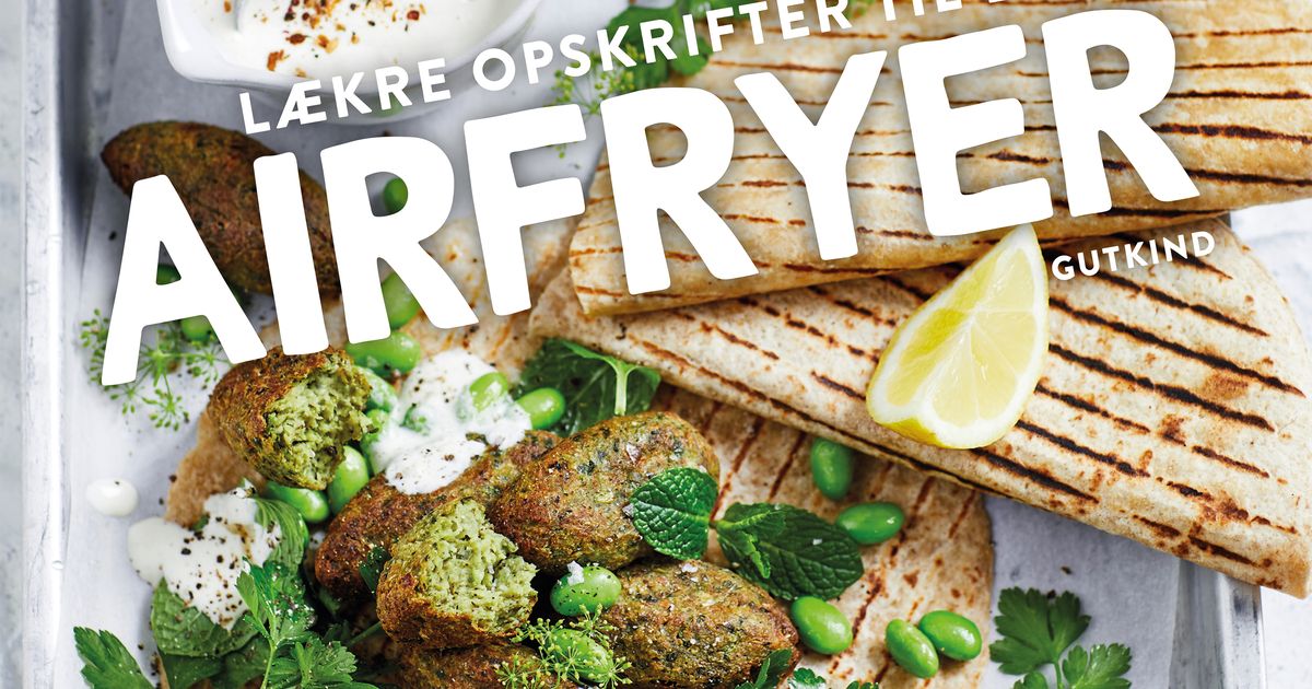 Lækre opskrifter til din airfryer