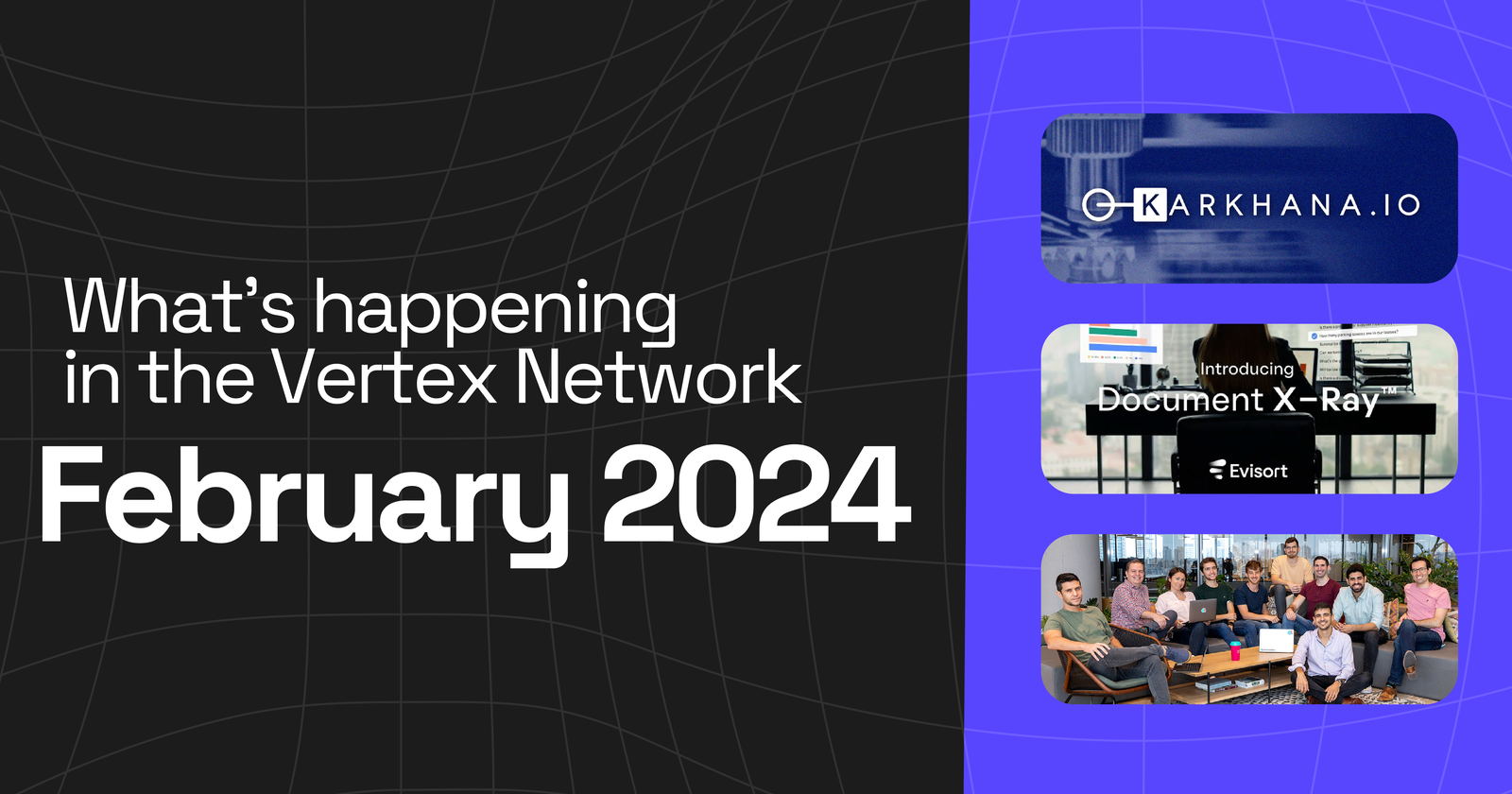 Vantage | February 2024 | Vertex Holdings
